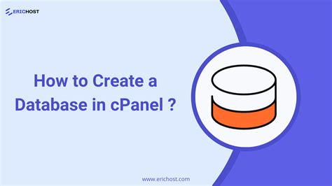 how to easily create a database in cpanel a 2025 step by step guide