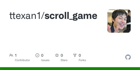 Github Ttexan1scrollgame Github Ttexan1scrollgame