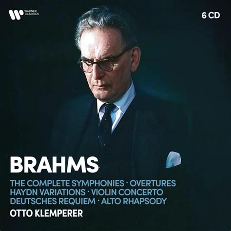 Brahms Otto Klemperer The Complete Symphonies Overtures Haydn