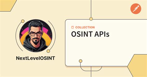 Osint Apis Get Started Postman Api Network
