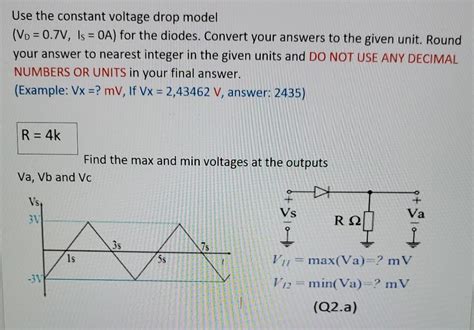 solved use the constant voltage drop model vo 0 7v is