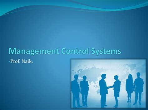 PPT Management Control Systems PowerPoint Presentation Free Download ID