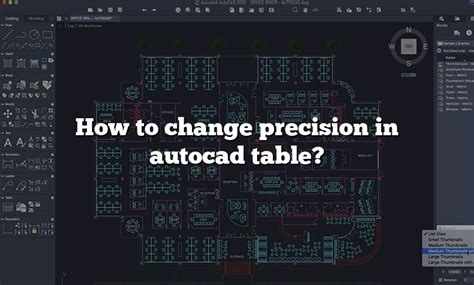 How To Change Precision In Autocad Table