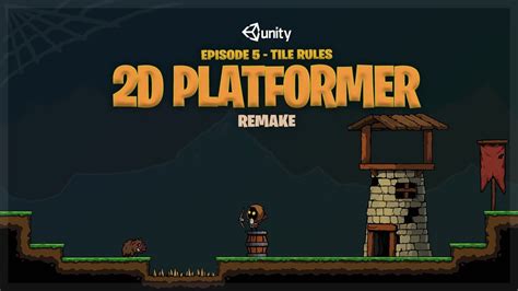 making a test level using tile rules in unity 2d platformer remake