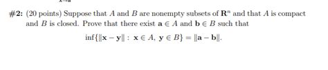 Solved #2:(20 points) Suppose that A and B are nonempty | Chegg.com