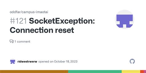 Socketexception Connection Reset · Issue 121 · Oddfarcampus Imaotai