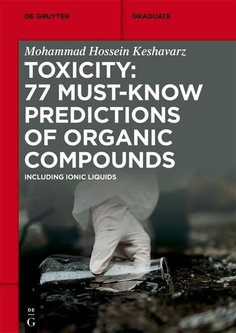 Toxicity Must Know Predictions Of Organic Compounds Including Ionic Liquids By Mohammad