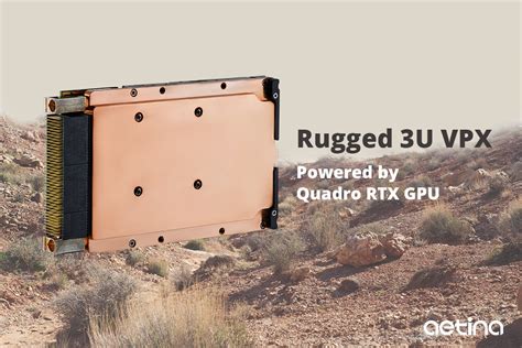 GPU Powered VPX Board Follows OpenVPX Format For Harsh Environments