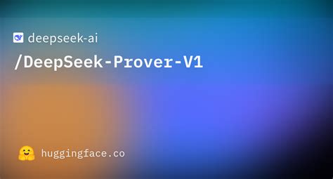 Deepseek Ai Deepseek Prover V1 Hugging Face Eroppa