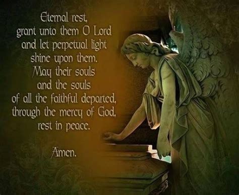 Grant Them Eternal Rest Prayers And Poems Pinterest Poem And Faith