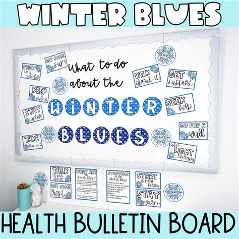 Winter Health Bulletin Board Winter Blues Made By Teachers