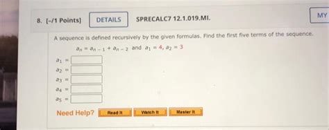 Solved A Sequence Is Defined Recursively By The Given