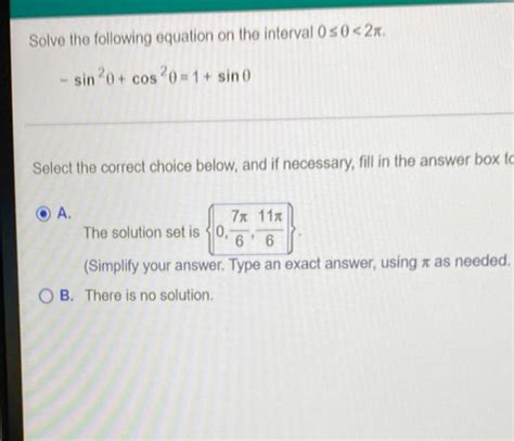 Solved Solve The Following Equation On The Interval 0 ≤0