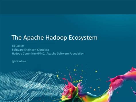 The Evolution Of The Hadoop Ecosystem