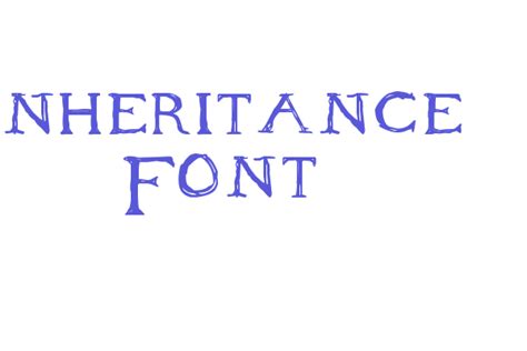 inheritance font font free [download now]