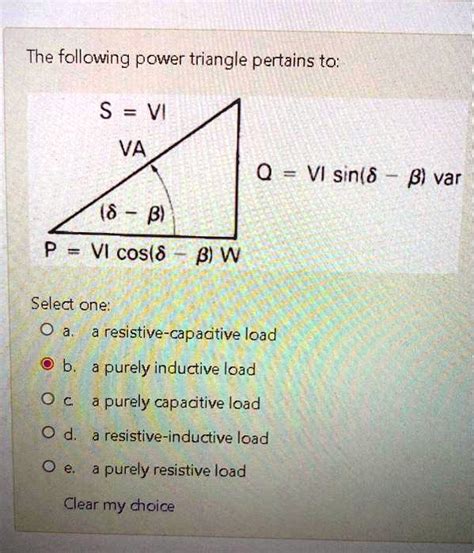 Solved The Following Power Triangle Pertains To A A Resistive