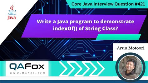 Write A Java Program To Demonstrate Indexof Of String Class Core