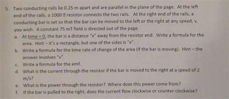 solved 5 two conducting rails lie 0 25 m apart and are