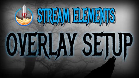 StreamElements Overlay Widgets Chat Poll Setup YouTube