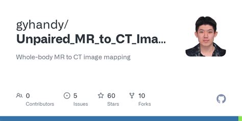 Github Gyhandyunpairedmrtoctimagesynthesis Whole Body Mr To Ct