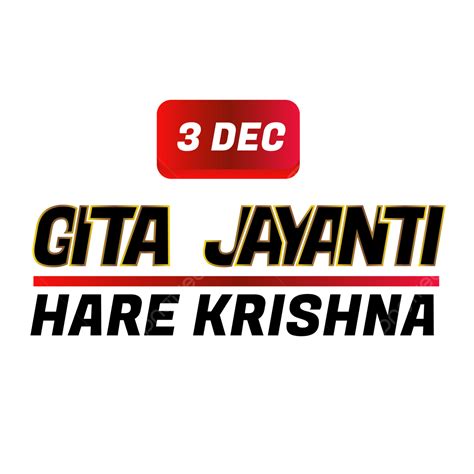 Gita Jayanti 12월 3일 투명 배경 기타 자얀티 기타 자얀티 2022 자얀티 Png 일러스트 및 벡터 에 대한 무료 다운로드 Pngtree