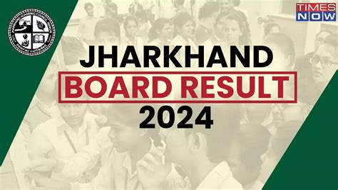 Jharkhand Board JAC 12th Result 2024 Released On Jac Nic In Jacresults Com Times Now