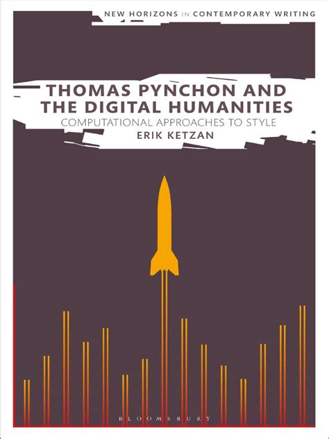 New Horizons In Contemporary Writing Erik Ketzan Thomas Pynchon And