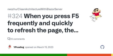 When You Press F5 Frequently And Quickly To Refresh The Page The Application Will Crash · Issue
