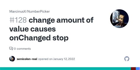 Change Amount Of Value Causes OnChanged Stop Issue MarcinusX NumberPicker GitHub