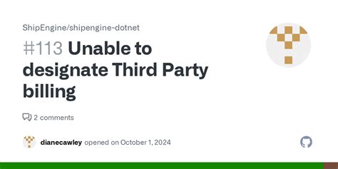 Unable To Designate Third Party Billing · Issue 113 · Shipengine