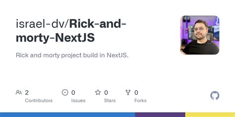 Github Israel Dvrick And Morty Nextjs Rick And Morty Project Build