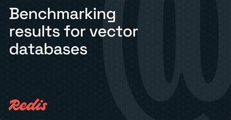 redis on linkedin fast is our thing we benchmarked our vector