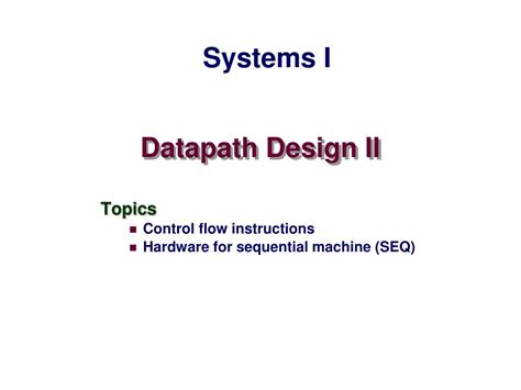 PPT Sequential Machine Datapath Design PowerPoint Presentation Free Download ID