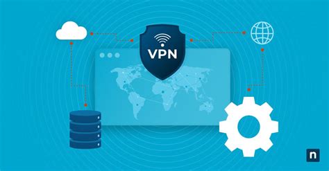 How To Set Up A VPN Complete Guide With Steps NinjaOne