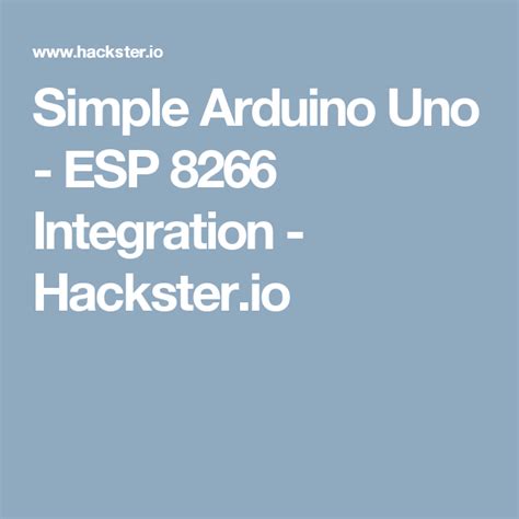 Simple Arduino Uno ESP 8266 Integration Hackster Io Arduino Esp