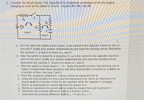 Solved Consider The Circuit Shown The Capacitor C Is Chegg