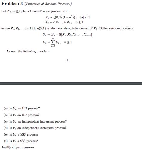 Problem 3 Properties Of Random Processes Let Xn N