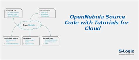 OpenNebula Tutorials With Source Code S Logix