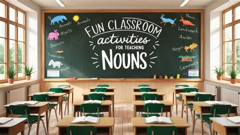 Fun Classroom Activities For Teaching Nouns