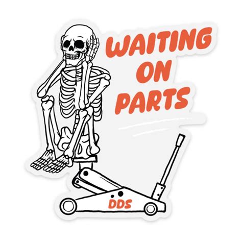 Waiting On Parts Skeleton Jack Stand Vinyl Decal — Funny Truck Car