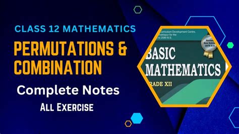 class 12 mathematics permutation and combination notes exercise 1 2