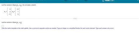 Solved O Points Of List Five Vectors In Span V V Chegg Com