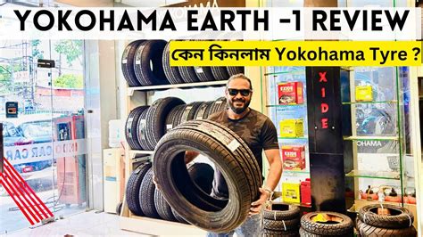 Yokohama Earth -1 Real Review | Why I installed Yokohama tyre | Hyundai ...