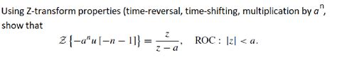 solved using z transform properties time reversal