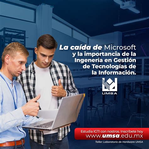La Gran Caída De Microsoft La Importancia De La Ingeniería En Gestión De Tecnologías De La