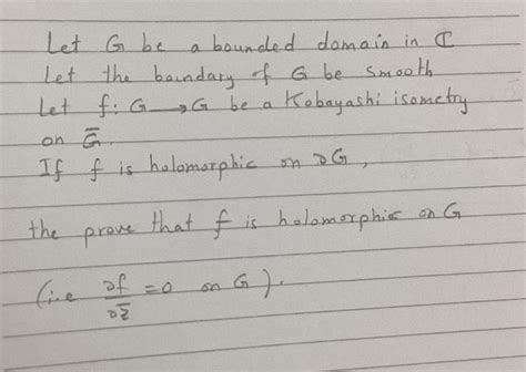 solved let g be a bounded domain in c let the boindary of g