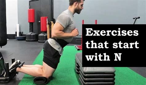 7 Exercises That Start With N How To Muscles Worked Calorie Burn Verywell Shape