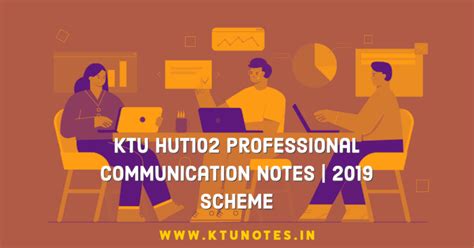 Ktu Hut102 Professional Communication Notes 2019 Scheme