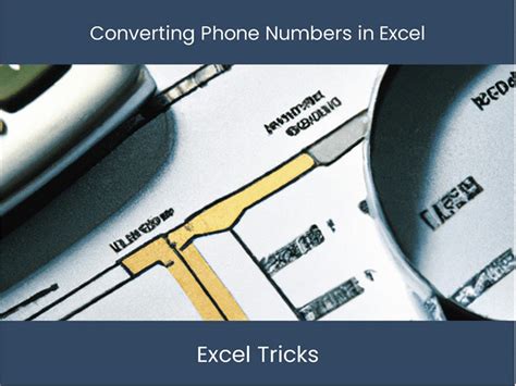 Convert Phone Numbers In Excel Effortlessly Excel Dashboards