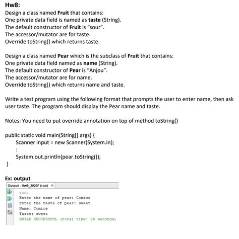 Solved Hw8 Design A Class Named Fruit That Contains One Private Data